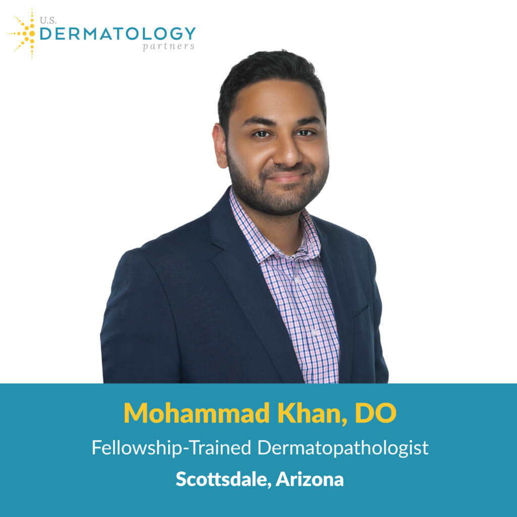 Dr. Mohammad Khan Joins Scottsdale | U.S. Dermatology Partners