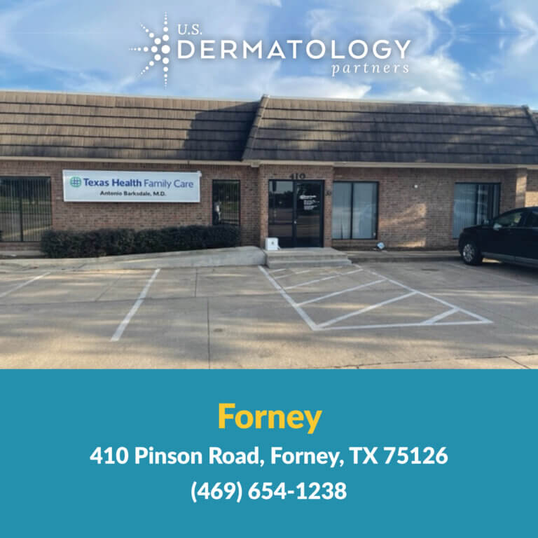 Announcing Forney, Texas Office | U.S. Dermatology Partners