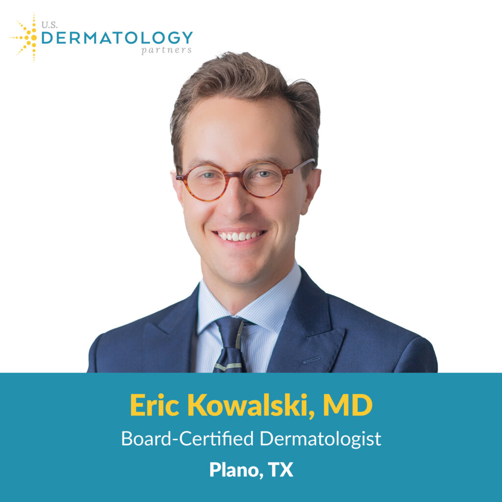 U.S. Dermatology Partners Welcomes Eric Kowalski - U.S. Dermatology ...